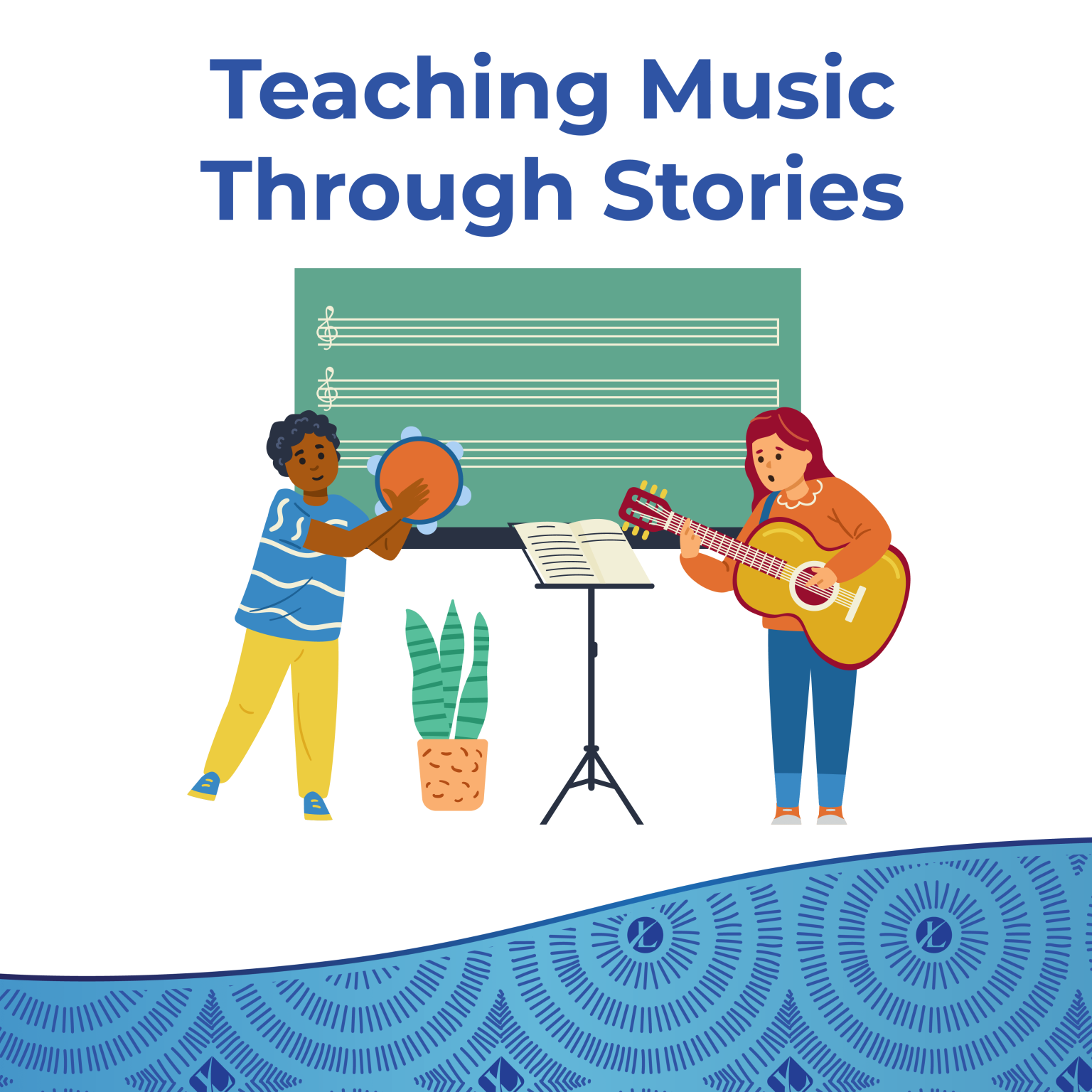 The Harmony of Narratives: Teaching Music Through Stories - Limina ...